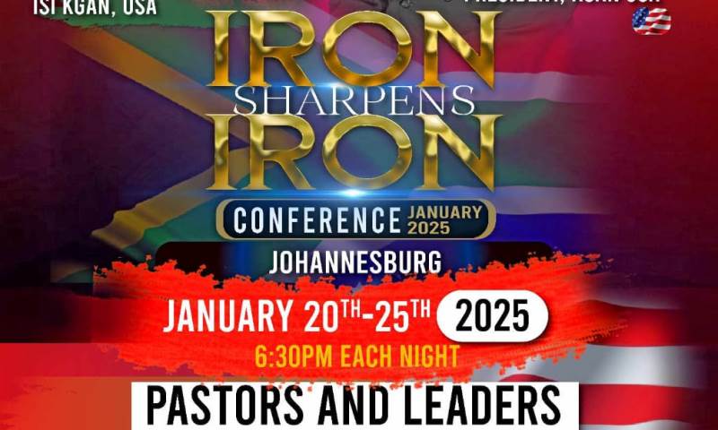 Iron Sharpens Iron Conference January 2025 | 20th – 25th January | 6 ...